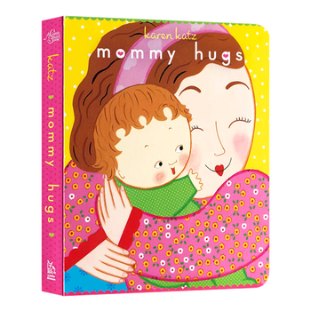 妈妈抱抱 Mommy hugs Karen Katz 英文原版 卡伦卡茨 亲子互动 幼儿英语启蒙图画