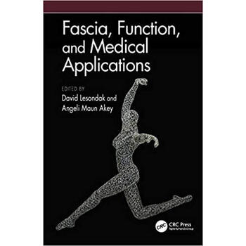 Fascia, Function, and Medical Applications
