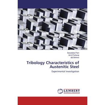 Tribology Characteristics of Austenitic Steel