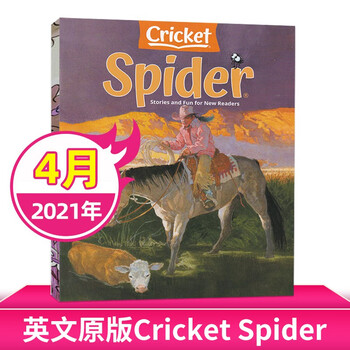 SPIDER 2021年全年可选 美国版儿童杂志 蟋蟀童书6-12岁英语课外阅读期刊 4月刊