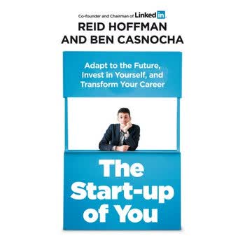 The Start-up of You