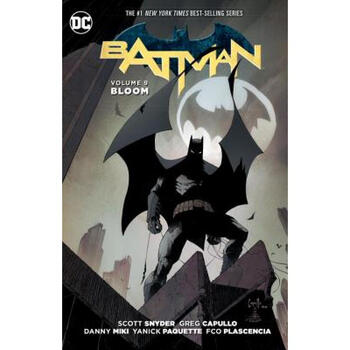 Batman Vol. 9: Bloom (the New 52)