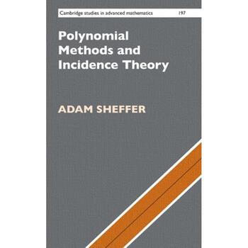 Polynomial Methods and Incidence Theory