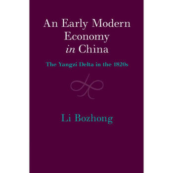 An Early Modern Economy in China: The Yangzi...