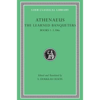 The Learned Banqueters, I: Books 1-3.106e
