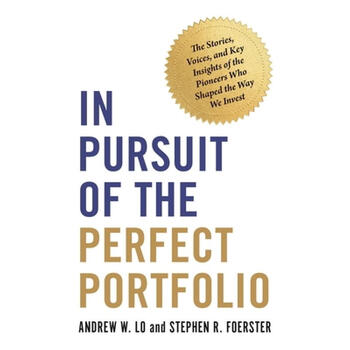 In Pursuit of the Perfect Portfolio: The Sto...