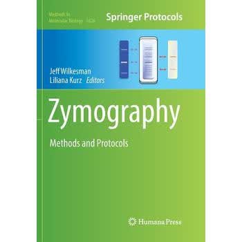 Zymography: Methods and Protocols