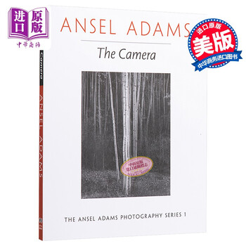 The Camera 英文原版 安塞尔·伊士顿·亚当斯
