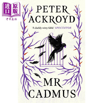 卡德摩斯先生 Mr Cadmus 英文原版 Peter Ackroyd 彼得 阿克罗伊德