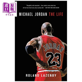迈克尔乔丹传英文原版Michael Jordan: The LifeRoland Laze