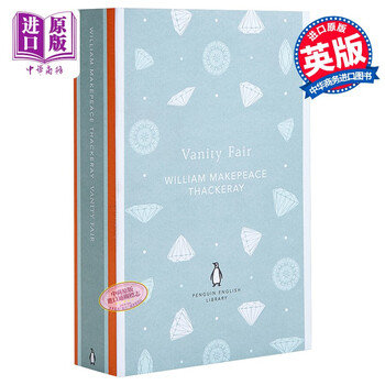 英文原版Vanity Fair名利场  威廉·梅克比斯·萨克雷