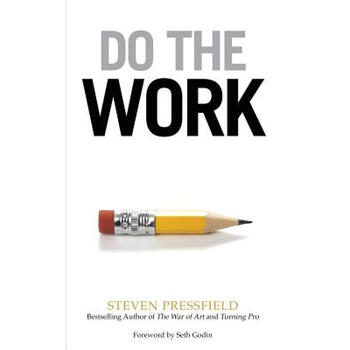 战胜自己成就自己 Do the Work: Overcome Resistance an...