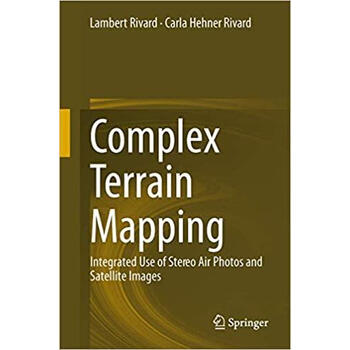 Complex Terrain Mapping: Integrated Use of Stere