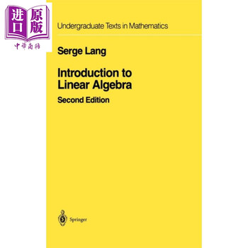 Introduction to Linear Algebra 英文原版 Serge Lang