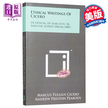 西塞罗三论英文原版Ethical Writings of Cicero Marcus Tullius