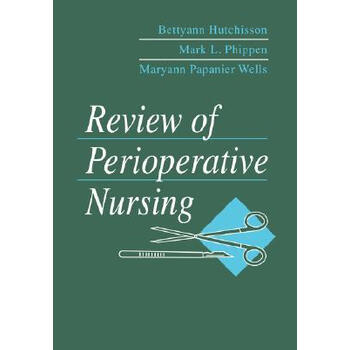Review of Perioperative Nursing