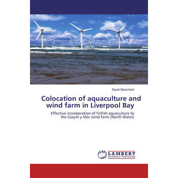 Colocation of aquaculture and wind farm in Liver