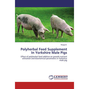 Polyherbal Feed Supplement In Yorkshire Male Pig