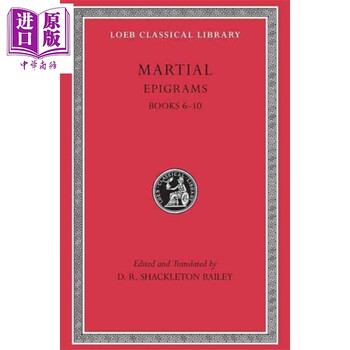 马提亚尔 隽语 卷2 修订版 洛布古典丛书 拉英对照 英文原版 Epigrams Volume II D R Shackleton Bailey Martial