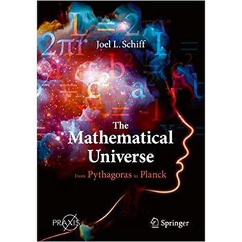 The Mathematical Universe: From Pythagoras to Pl
