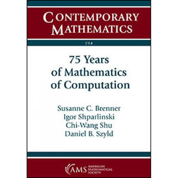 75 Years of Mathematics of Computation