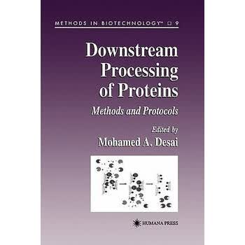 Downstream Processing of Proteins: Methods and P