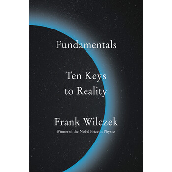 【】Fundamentals: Ten Keys to Reality