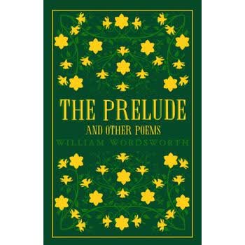 The Prelude and Other Poems