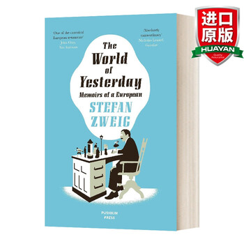 The World Of Yesterday 英文原版 昨日的世界 斯蒂芬茨威格 英文版 进口英语书籍 预售