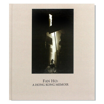 现货包邮 何藩摄影集 Fan Ho：A Hong Kong Memoir 香港·往日情怀 香港人文风景摄影集 绝版再现 艺术摄影画册 大开精装 英文原版