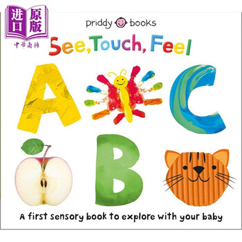 Roger Priddy See Touch Feel ABC 罗杰彼蒂 启蒙感觉 ABC 启蒙探索 左右脑开发 英文原版进口 低幼儿童早教绘本