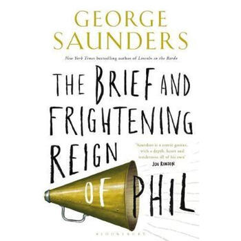 The Brief and Frightening Reign of Phil: (In...