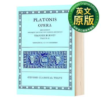 Plato Opera Vol II 柏拉图歌剧 第二卷 第2修订版 英语希腊语双语 Parmenides Philebus Symposium 进口英语书籍 英文原版