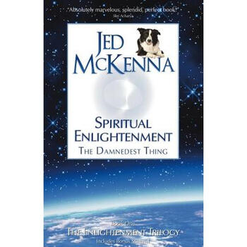 Spiritual Enlightenment: The Damnedest Thing