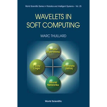 Wavelets in Soft Computing