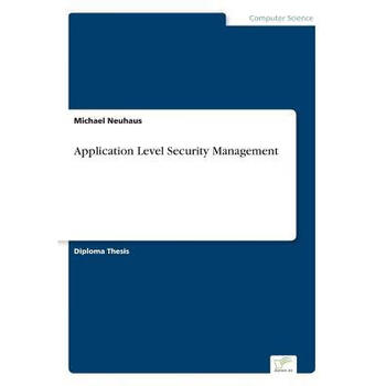 Application Level Security Management
