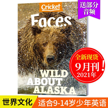 【送音频】美国儿童读物 Faces 面对 世界文化与地理杂志 9-14岁儿童英文课外读物蟋蟀童书期刊 2021年9月刊