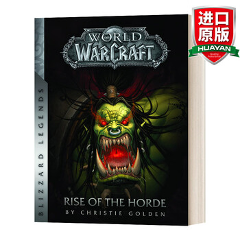 World of Warcraft Rise of the Horde 英文原版 魔兽世界 部落的崛起 英文版 进口英语原版书籍