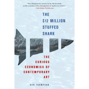 The $12 Million Stuffed Shark: The Curious E...
