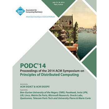 PODC 14 ACM Symposium on Principles of Distribut
