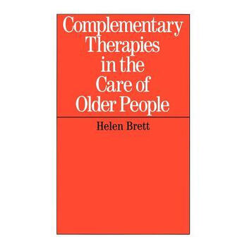Complementary Therapies in the Care