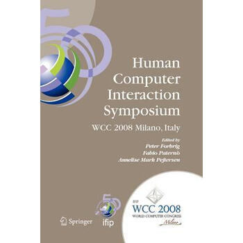 Human-Computer Interaction Symposium: Ifip 20th