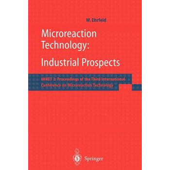 Microreaction Technology: Industrial Prospects: