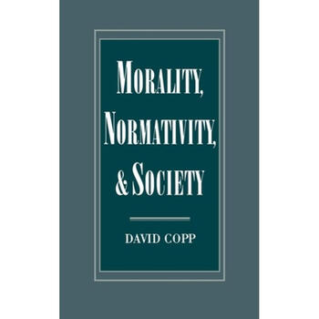Morality, Normativity, and Society