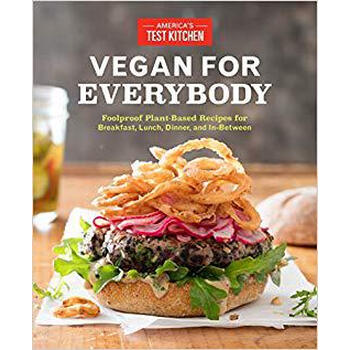 Vegan for Everybody: Foolproof Plant-Based