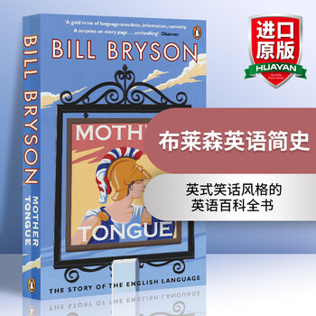 布莱森英语简史 Mother Tongue: The Story of the English Language 英文原版 母语：英语的故事