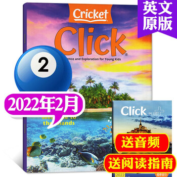 【多期单本自选】点击世界杂志2022年4月新【另有往期及预售可选】 送阅读指南click中文版/英文原版 可自选 蟋蟀童书3-6岁幼儿科普自然期刊 2022年2月【英文原版】