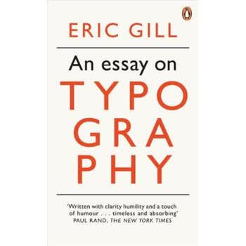 An Modern Classics an Essay on Typography