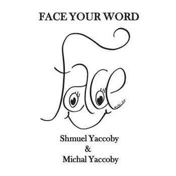 Face Your Word