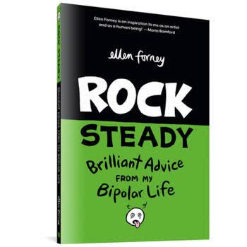 Rock Steady: Brilliant Advice from My Bipola...